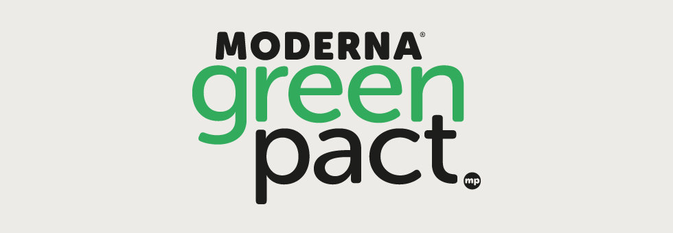 Moderna Green Pact: Our call for betterness... | Moderna